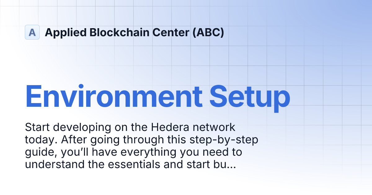 Environment Setup Applied Blockchain Center Abc